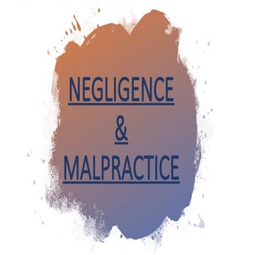 NEGLIGENCE- definition, types ands all related facts | PPTX