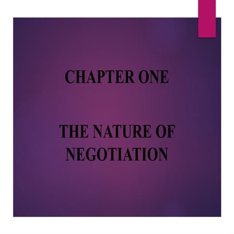 introduction to negotiations skills Chapter 1.pptx