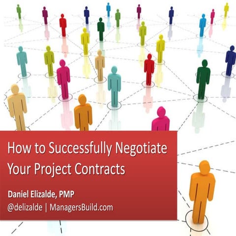 How to successfully negotiate your project contracts - Daniel Elizalde ...