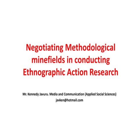 Negotiating methodological minefields in conducting ethnographic action ...