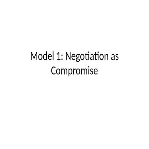 Negotiation_Compromise_Deck Negotiation_Compromise_Deck | PPTX
