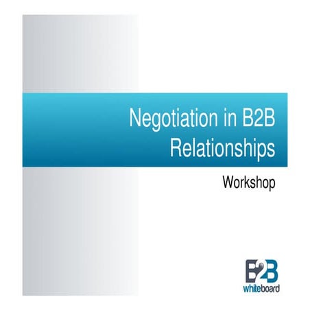 Negotiation in B2B relationships | PDF