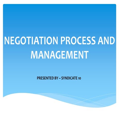 Negotiation process and management | PPTX