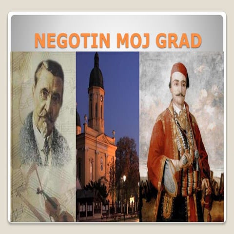 Negotin moj grad | PPTX