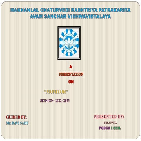 NEHA SINGH MONITOR PPT.pptx