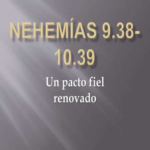 Nehemías capítulo 10 | PPTX