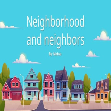 Around My Block: Talking About Neighborhoods in English | PPTX