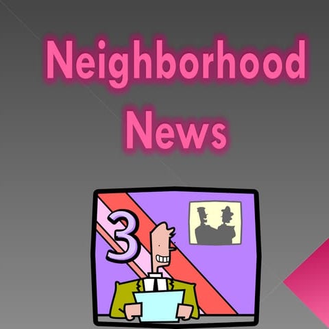 Neighborhood news Vocab 2 | PPT