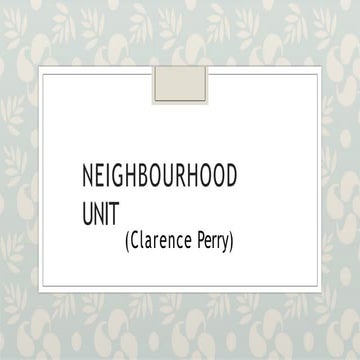 Neighbourhood unit (Clarence Perry) | PDF