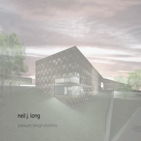 Neil J. Long Design Portfolio | PPT | Free Download