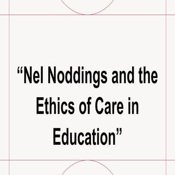 NEL-NODDINGS powerpoint presentation on philosophy of education | PPTX