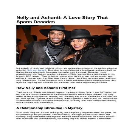 Nelly and Ashanti_ A Love Story That Spans Decades.docx