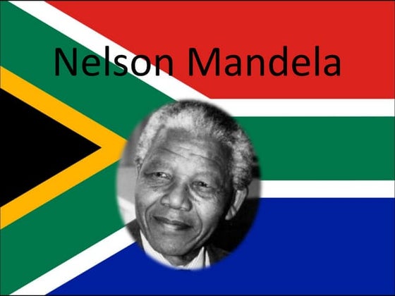Nelson mandela power point presentation | PPT | Politics