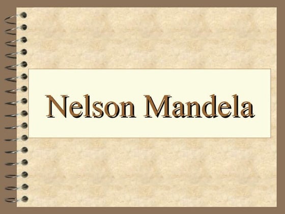 Nelson mandela power point presentation | PPT | Politics