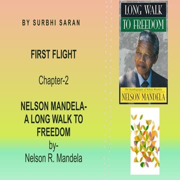Nelson Mandela-A Long Walk to Freedom.ppt