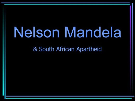 Nelson mandela power point presentation | PPT | Politics