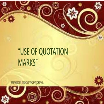 USE OF QUOTATION MARKS | PPTX