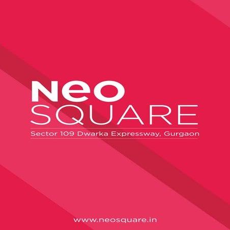 Neo Square - Commercial Project for Sale on Dwarka Expressway, Gurgaon ...