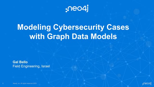 Modeling Cybersecurity With Neo4j Based On Real Life Data Insights Ppt