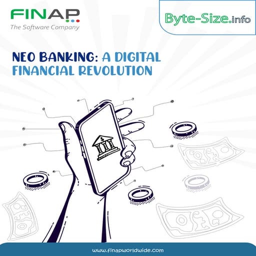 Neo Banking – A Digital Financial Revolution – Post #06 Byte-Size.info.pdf