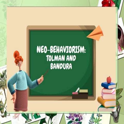 Neo Behaviorism Tolman and Bandura.pPptx | PPTX