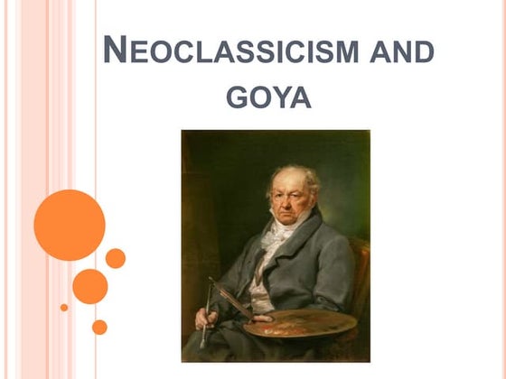 Neoclassicism and goya | PPT