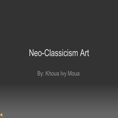 Neo classicism art | PPT | Modern Art | Fine Art