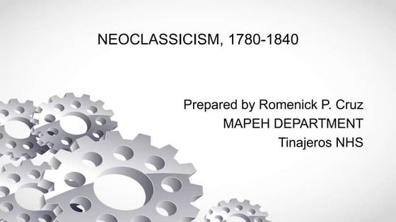 Arts of the neo classical period (1780-1840) | PPT