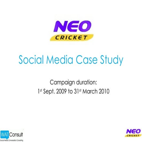 Social Media Marketing Case Study: Neo Cricket | PPTX