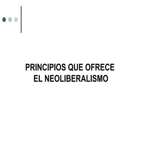 NEOLIBERALISMO sus elementos y como está | PDF