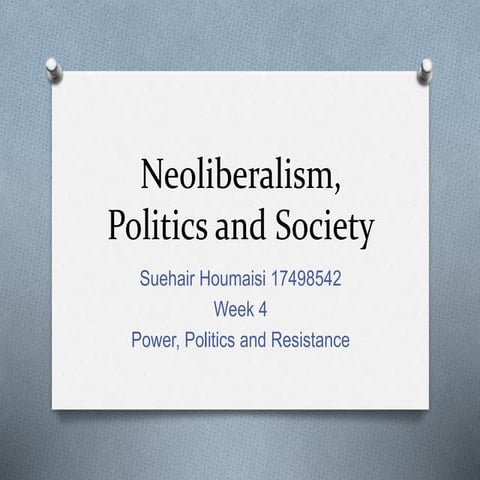 Neoliberalism, politics and society | PPTX