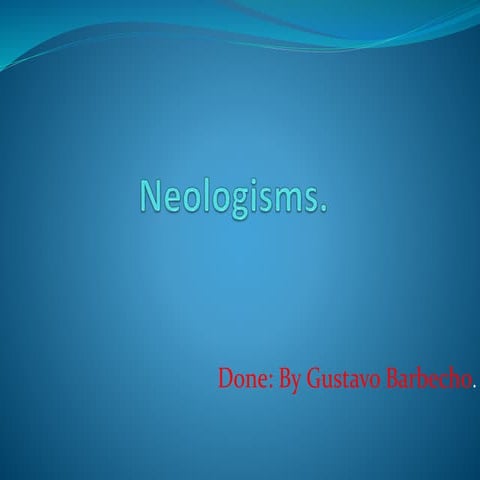 Neologisms | PPTX