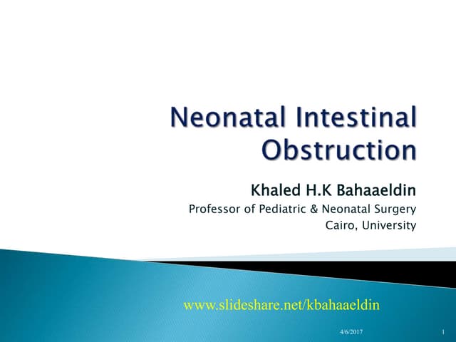 neonatal intestinal obstruction.ppt | Digestive Disorders | Diseases ...