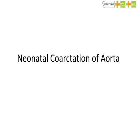 Neonatal coarc2 | PPT