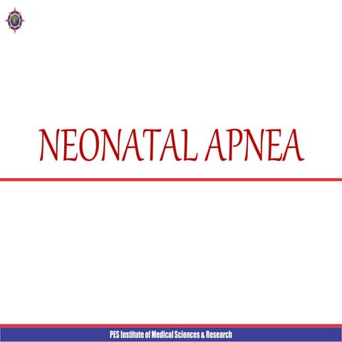 NEONATAL APNEA.pptx