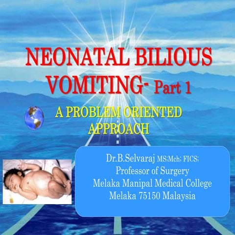 Neonatal Bilious Vomiting- part1 | PPTX