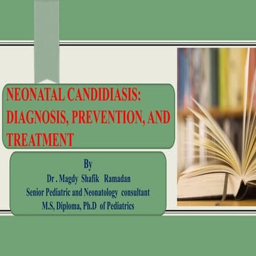 Neonatal candiasis | PPTX