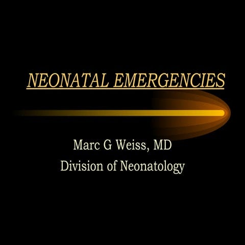 Neonatal Emergencies | PPT