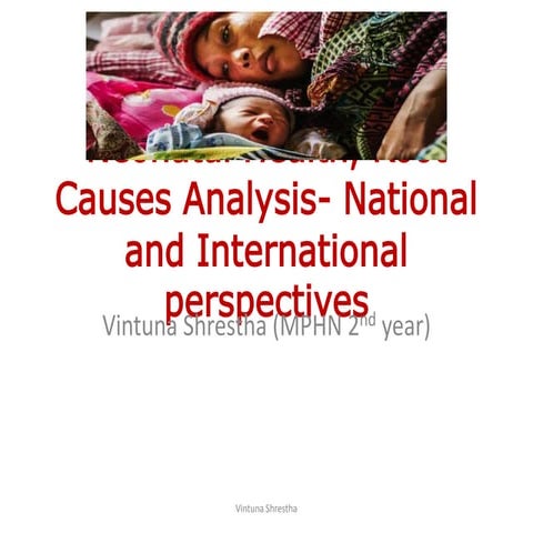 Neonatal health, root causes analysis | PPTX