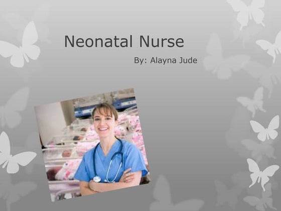 Neonatal Nurse Practitioner | PPTX | Parenting Babies and Toddlers ...