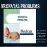Neonatal problems | PPTX