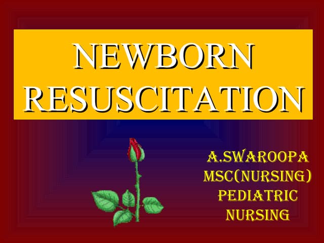 Neonatal resuscitation | PPTX