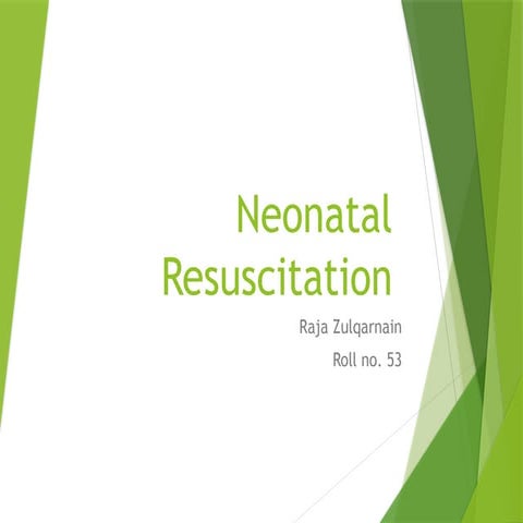 Neonatal Resuscitation (1).pptx and guiude | PPT