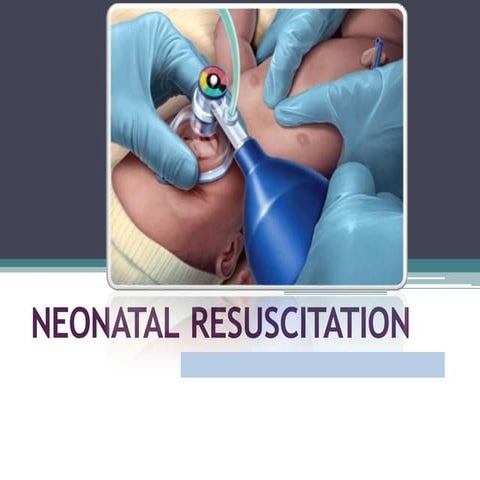 neonatalresuscitation2022-220601170950-b475f2ec (1).pptx