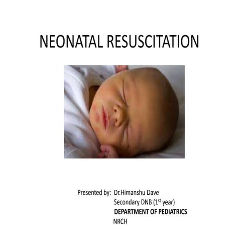 Neonatal resuscitation | PPTX