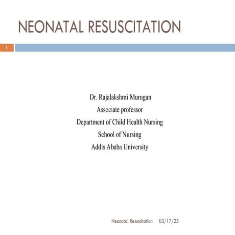 Neonatal Resuscitation Presentation (1).ppt