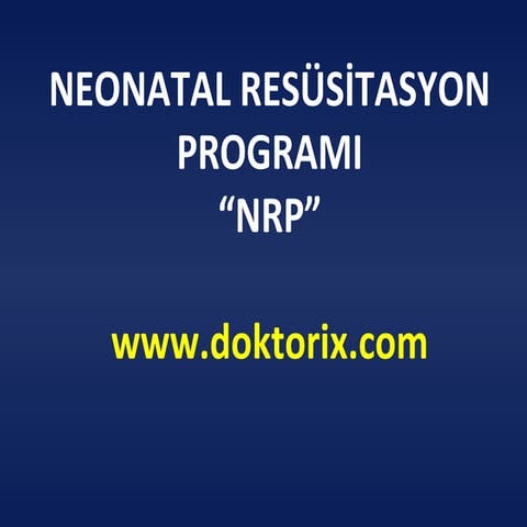 Neonatal Resusitasyon NRP | PPT