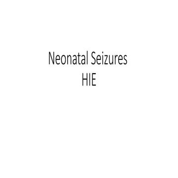 Neonatal sezure hie 123467789986433.pptx