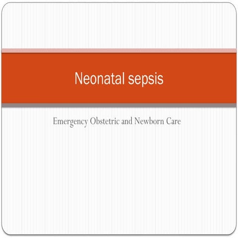 Neonatal sepsis coaching for nursing students.pptx