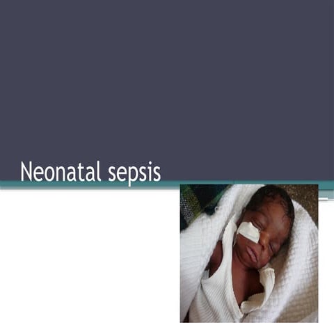 Neonatal sepsis for M L.pptxdatabook all | PPTX
